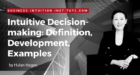 Intuitive Decision-Making - Business Intuition Institute