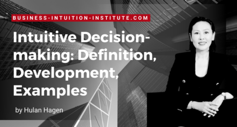 Intuitive Decision-Making - Business Intuition Institute