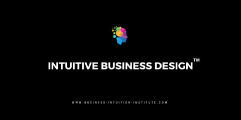 Welcome to Intuitive Business Design - Business Intuition Institute
